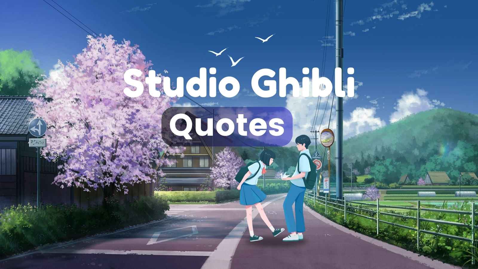 25 Inspiring Studio Ghibli Quotes About Love